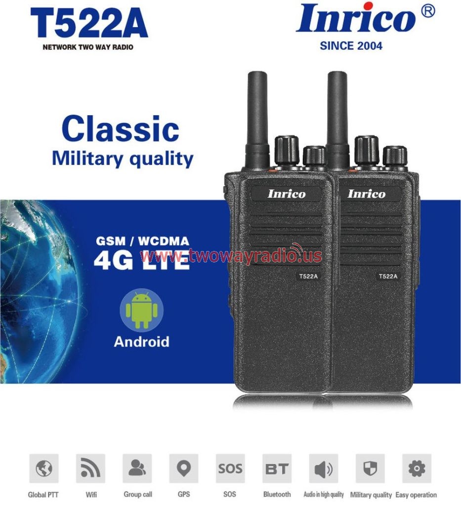 Inrico T522A 4G LTE Zello PTT Updated Version Military Quality Network ...